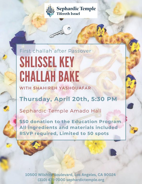 Shlissel Key Challah Bake – Sephardic Temple Tifereth Israel